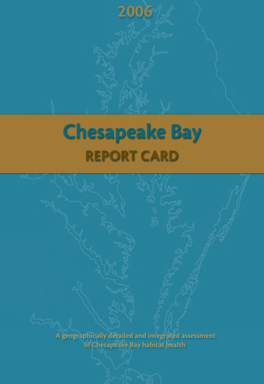Chesapeake Bay Habitat Health Report Card: 2006 | Publications ...