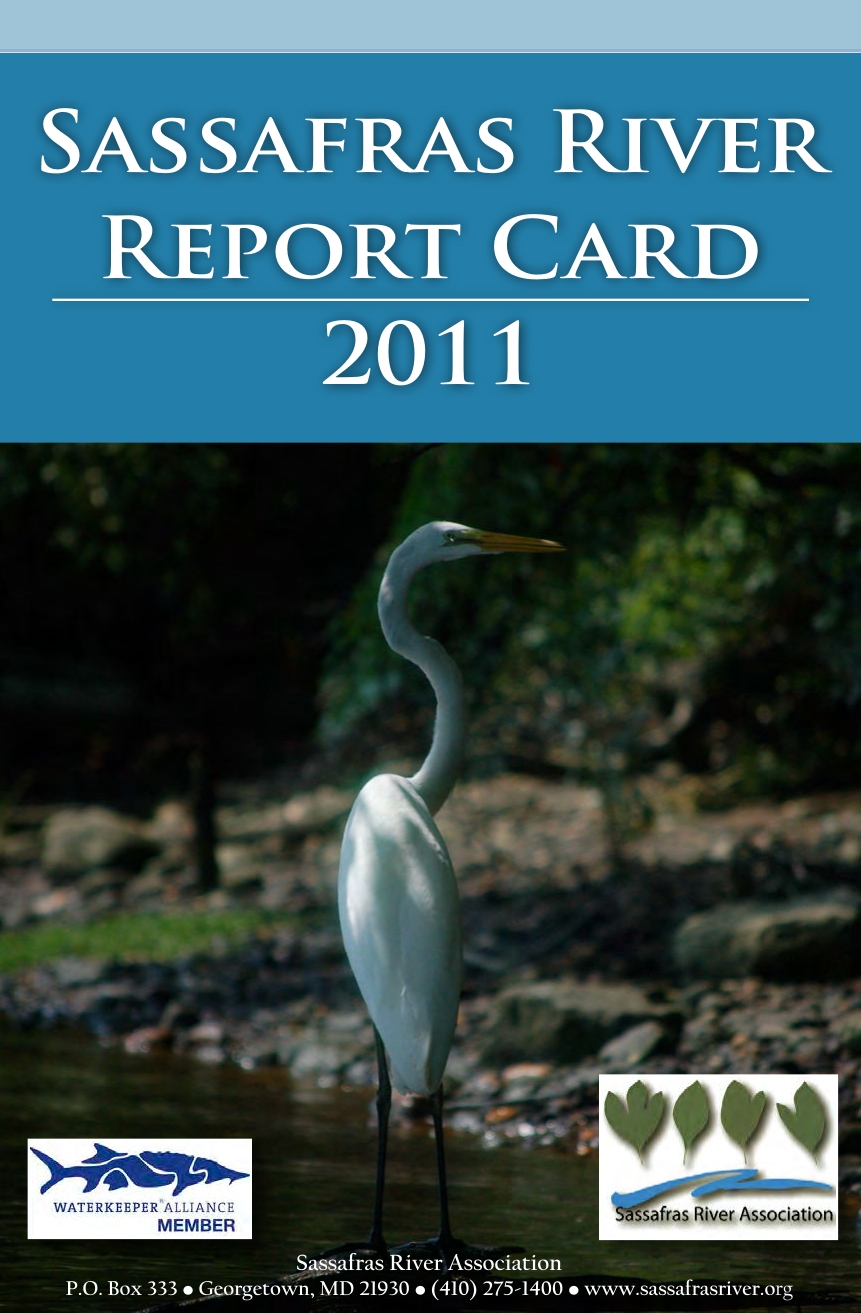 2011 Sassafras River Report Card | Publications | Integration and ...