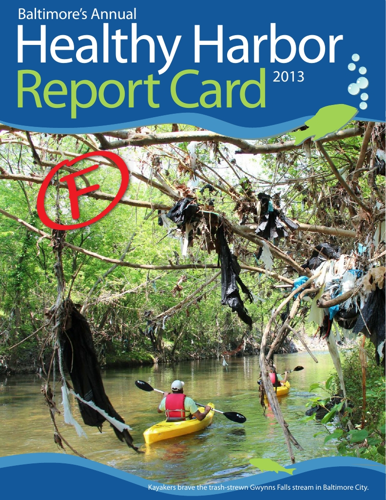 Baltimore's Annual Healthy Harbor Report Card: 2013 | Publications ...