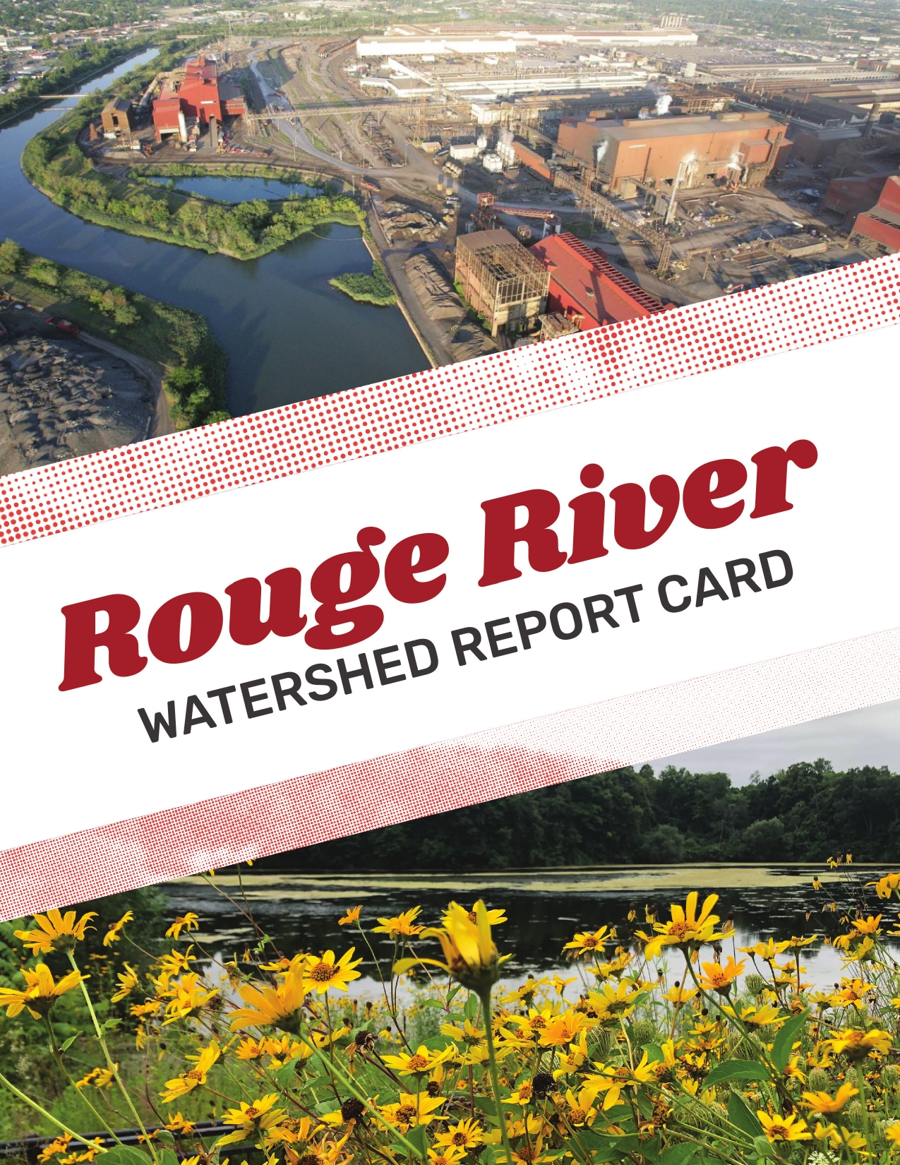 Rouge River Watershed Report Card | Publications | Integration and ...